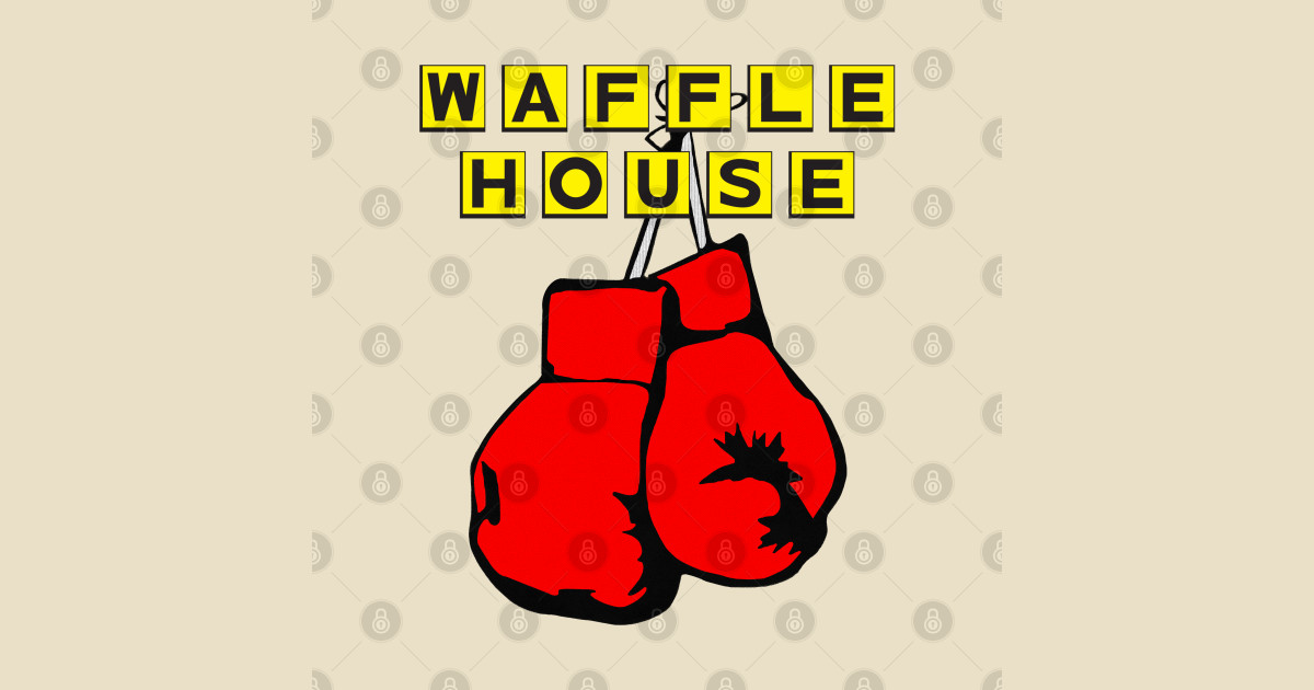 Waffle House Boxing - Waffle House - T-Shirt | TeePublic