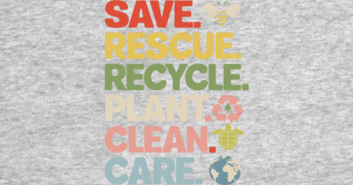 Earth Day 2025 Restore Earth Reduce Reuse For Kids Men Women - Earth ...