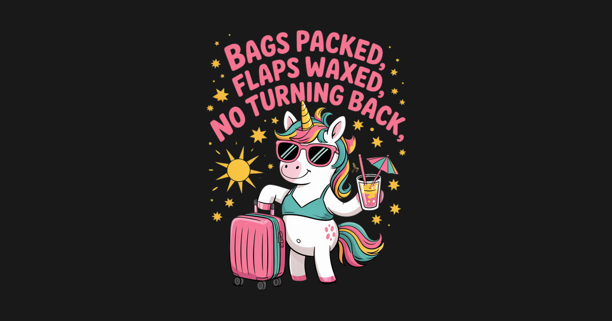 Funny Inappropriate Travel Adult Humor - Funny Inappropriate Travel ...