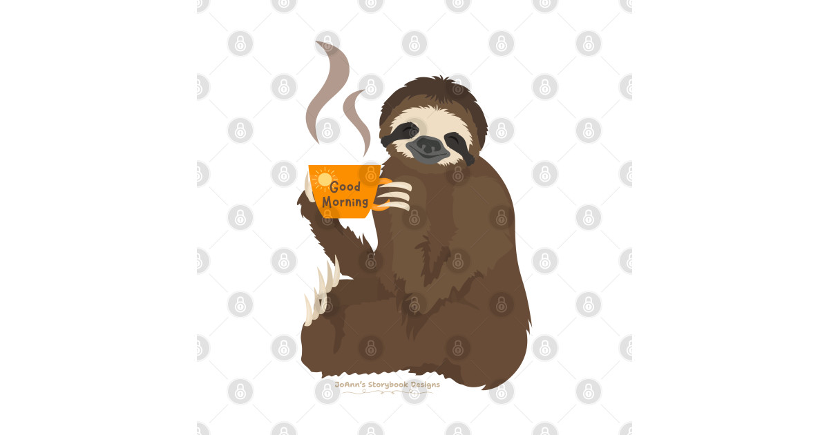 Good Morning Sloth - Sloth Lover - T-Shirt | TeePublic