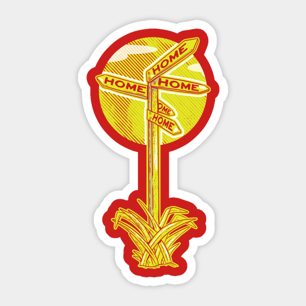 All paths lead to home - Home - Sticker | TeePublic