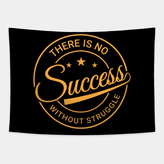 There is no success without struggle, Positive Motivation - Success ...