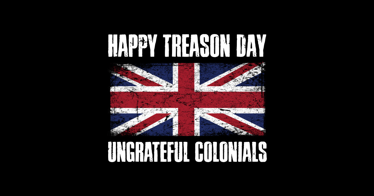 Happy Treason Day - Flag - Sticker | TeePublic