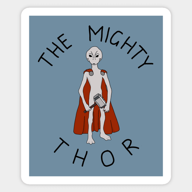The Mighty Thor - Stargate - Sticker | TeePublic