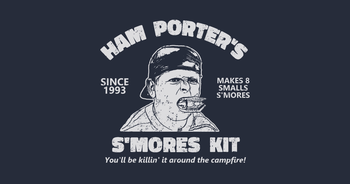 Ham Porter's S'mores Kit - Sandlot - T-Shirt | TeePublic