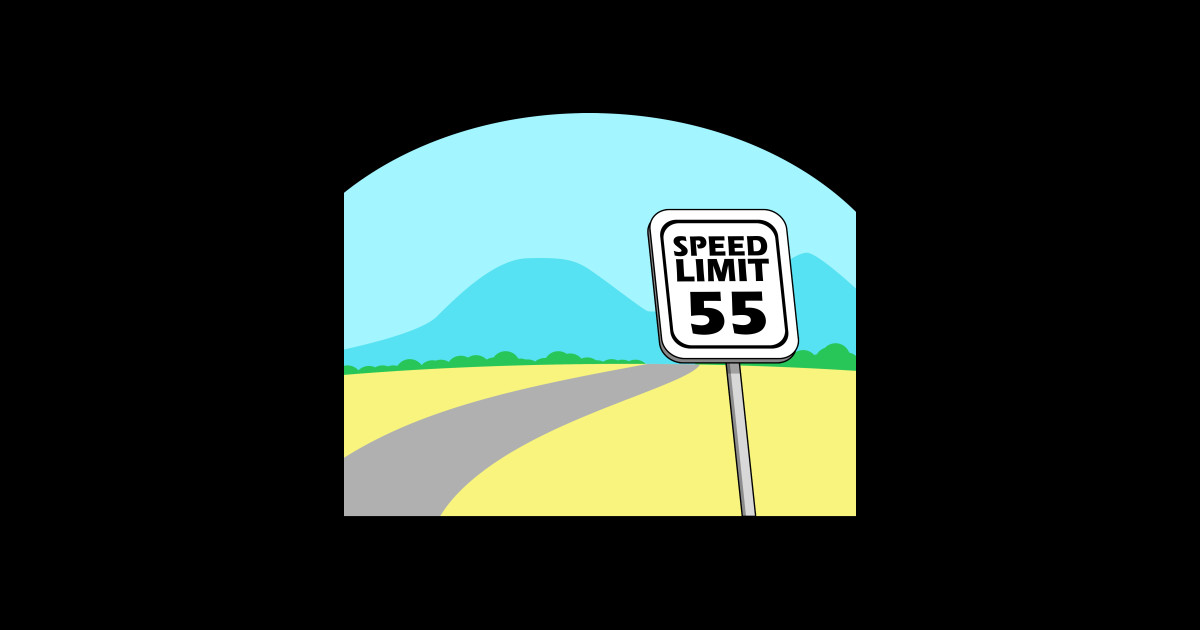 55 mph Speed Limit - 55 Mph Speed Limit - Sticker | TeePublic