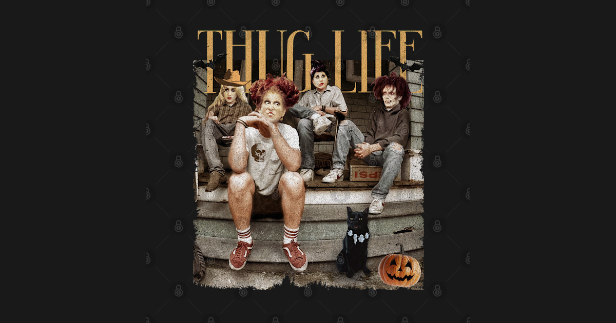 Thug Life Bad Witches - Thug Life Bad Witches - T-Shirt | TeePublic
