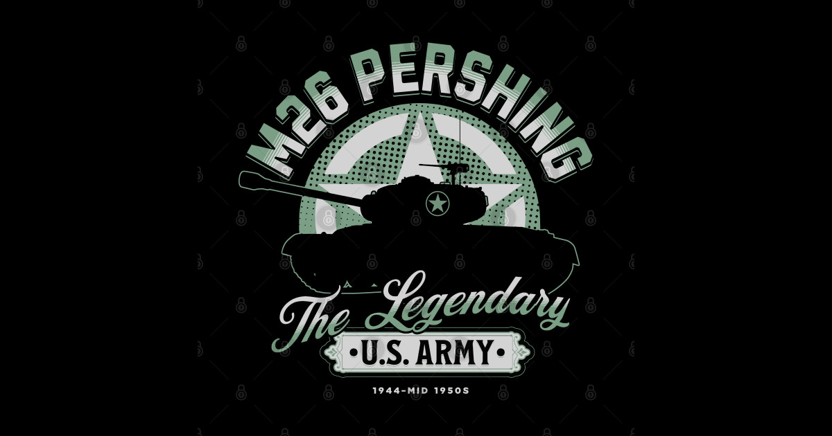 M26 Pershing | World War 2 Tank - Ww2 Tanks - Sticker | TeePublic
