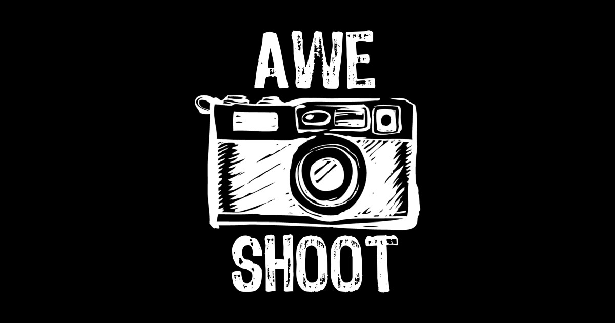 Awe Shoot Camera - Camera - Sticker | TeePublic