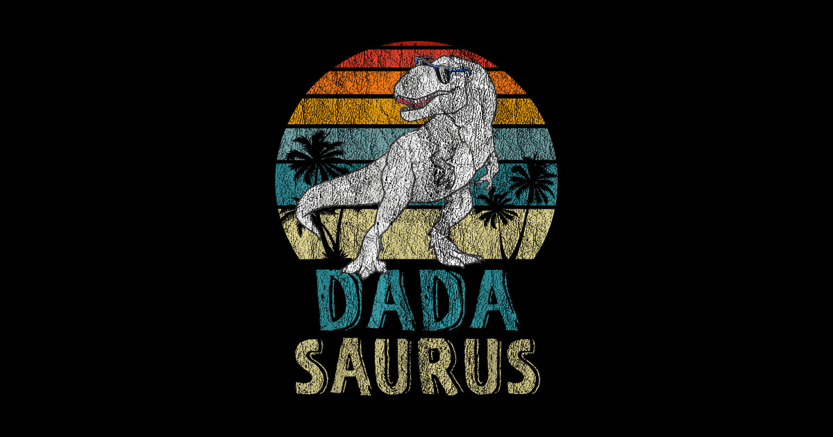 Dadasaurus T Rex Dinosaur Dada Saurus Family Matching - Family Matching ...