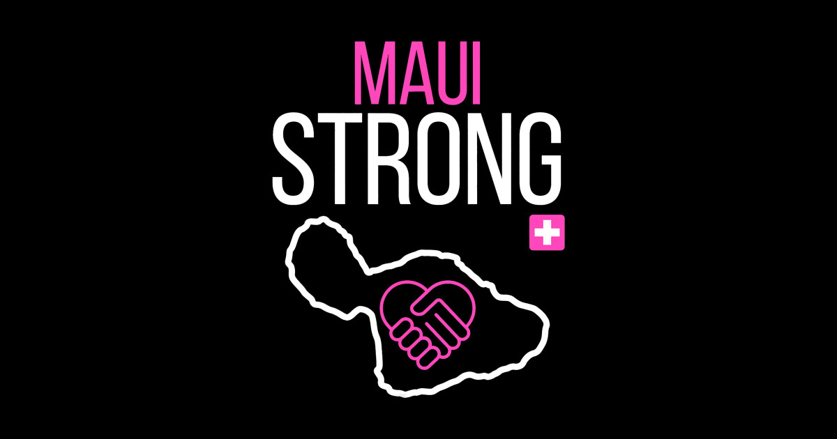 Pray for Maui Hawaii Strong design - Maui Hawaii Strong - Sticker ...