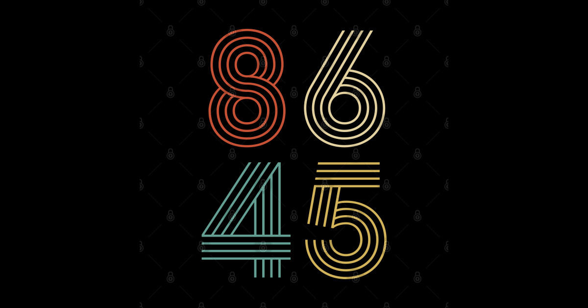 Retro 8645 Anti Trump - 8645 Anti Trump - Sticker | TeePublic