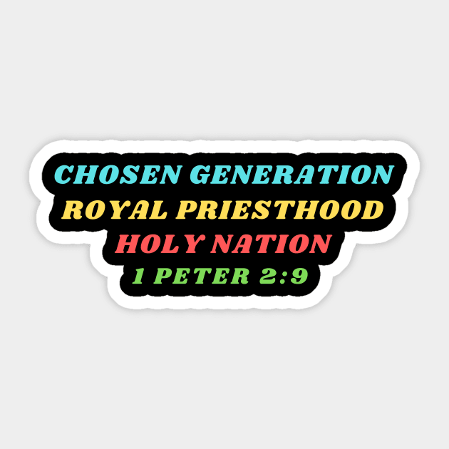 Chosen Generation Royal Priesthood Holy Nation - 1 Peter 29 - Sticker ...