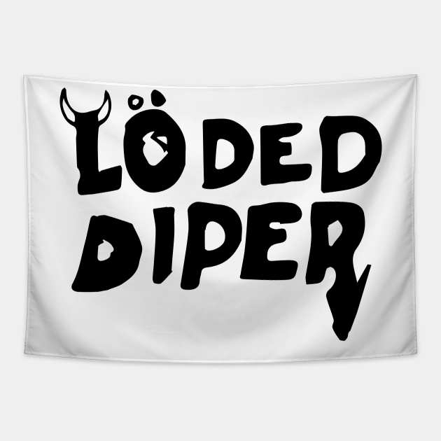 Loaded Diaper fan art - Loded - Loaded Diaper - Tapestry | TeePublic