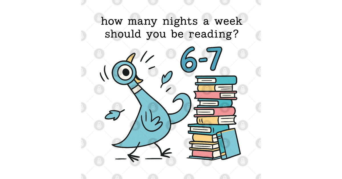 How Many Nights A Week Should You Be Reading 6-7 - Trending Now - T ...