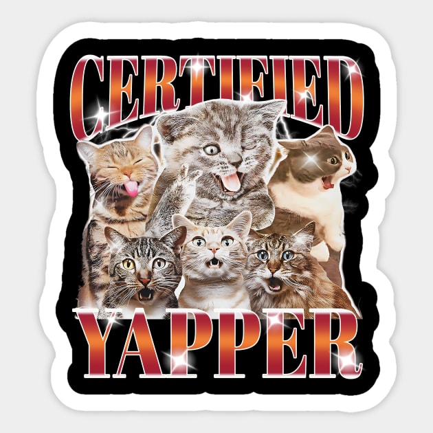 Certified Yapper Funny Cat Meme Professional Yapper Humor - Certified ...