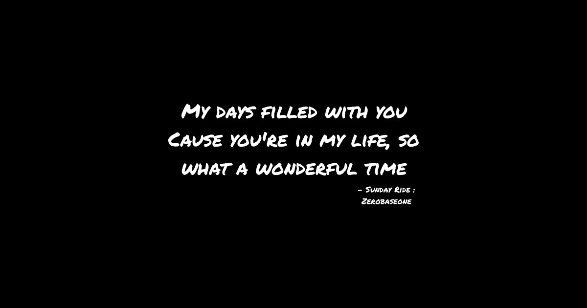 Sunday Ride By Zerobaseone Lyrics - Sunday Ride By Zerobaseone Lyrics ...