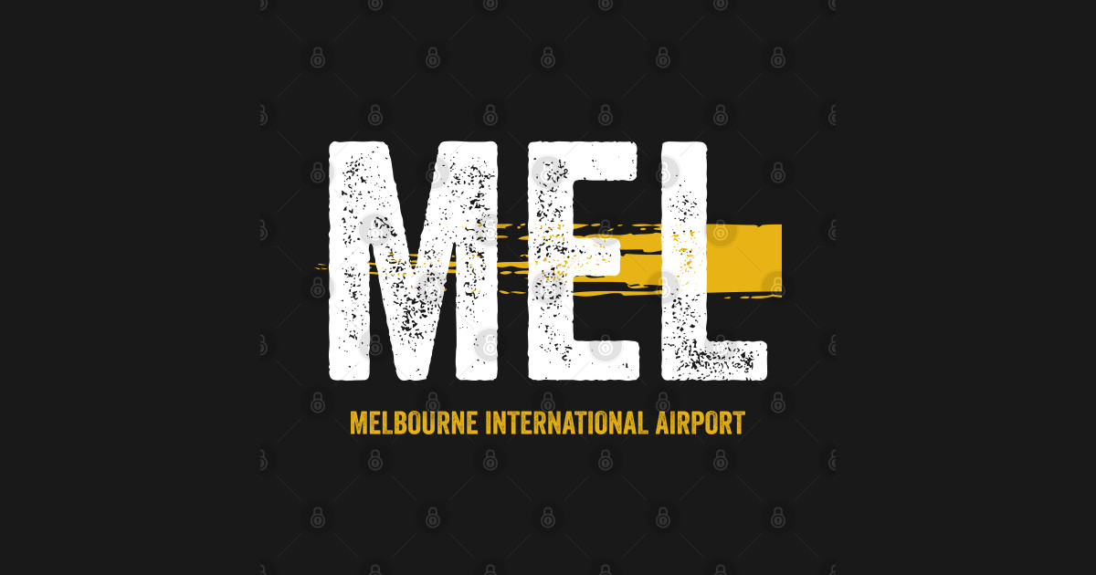 MEL Airport Code Melbourne International Airport - Airport - T-Shirt ...