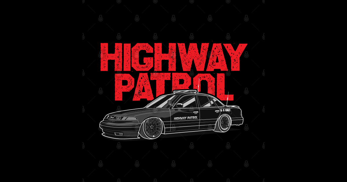Highway Patrol. - Highway Patrol - Sticker | TeePublic