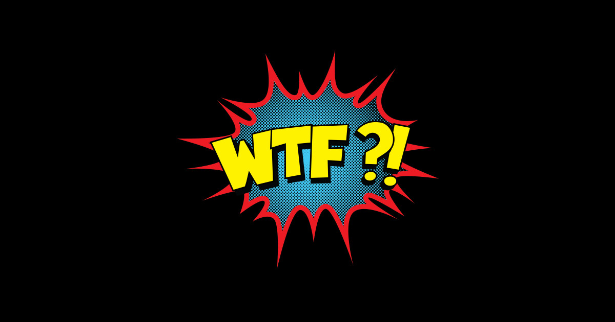 WTF T-shirt - Wtf - Pin | TeePublic