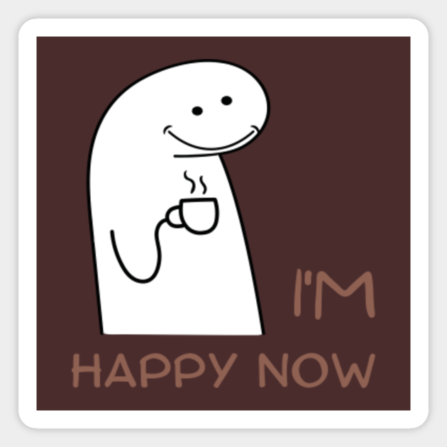 flork is happy with his coffee - Meme - Magnet | TeePublic
