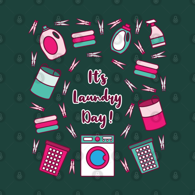 It's Laundry Day | Green Pink | Dark Green - Laundry - Tapestry | TeePublic