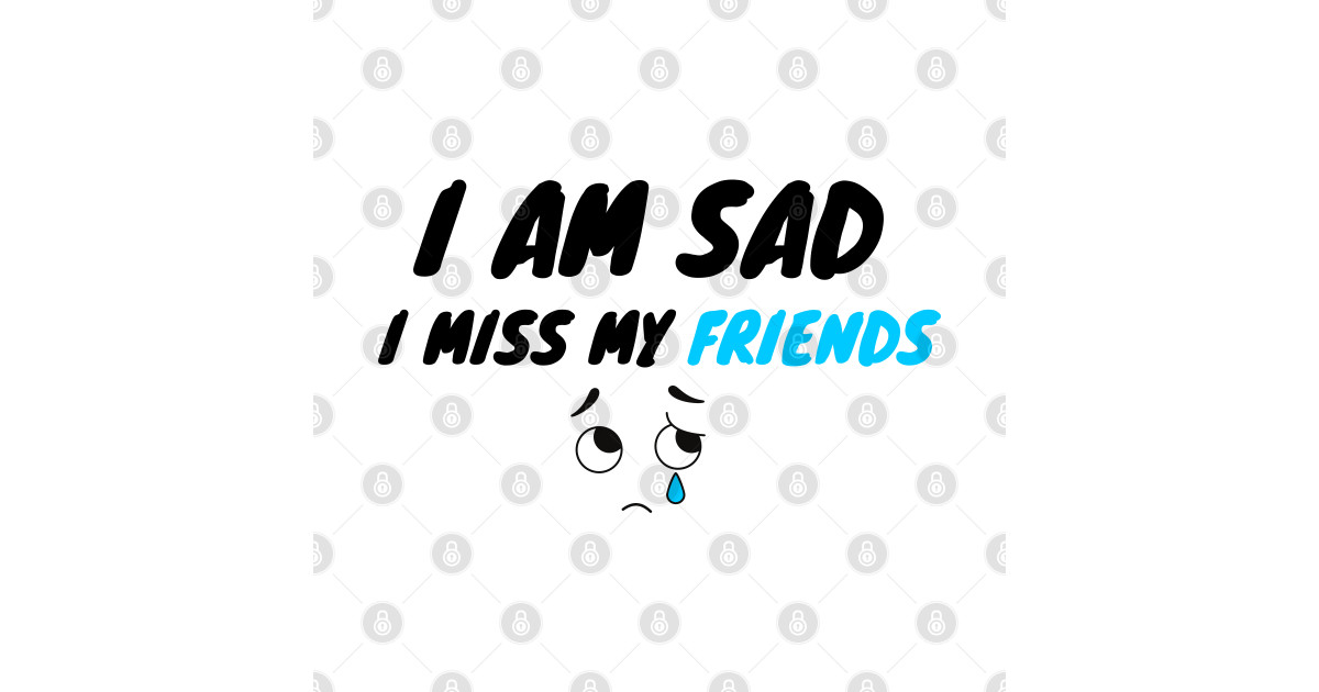 i miss my best friends - Friends Quote - T-Shirt | TeePublic