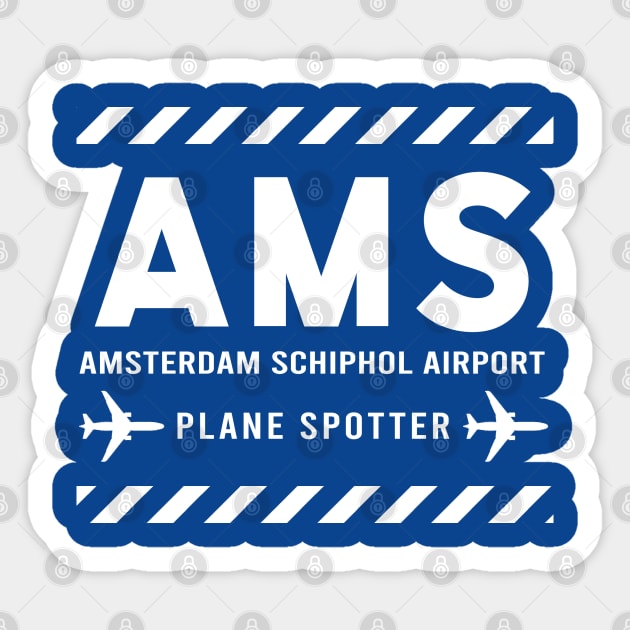 AMS Plane Spotter | Gift - Amsterdam - Sticker | TeePublic