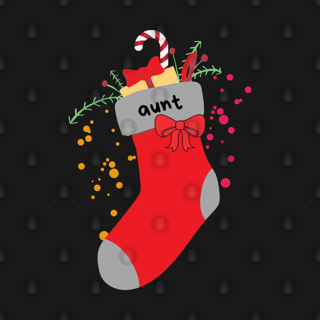 Christmas Stocking With Aunt Label - Christmas - T-Shirt | TeePublic