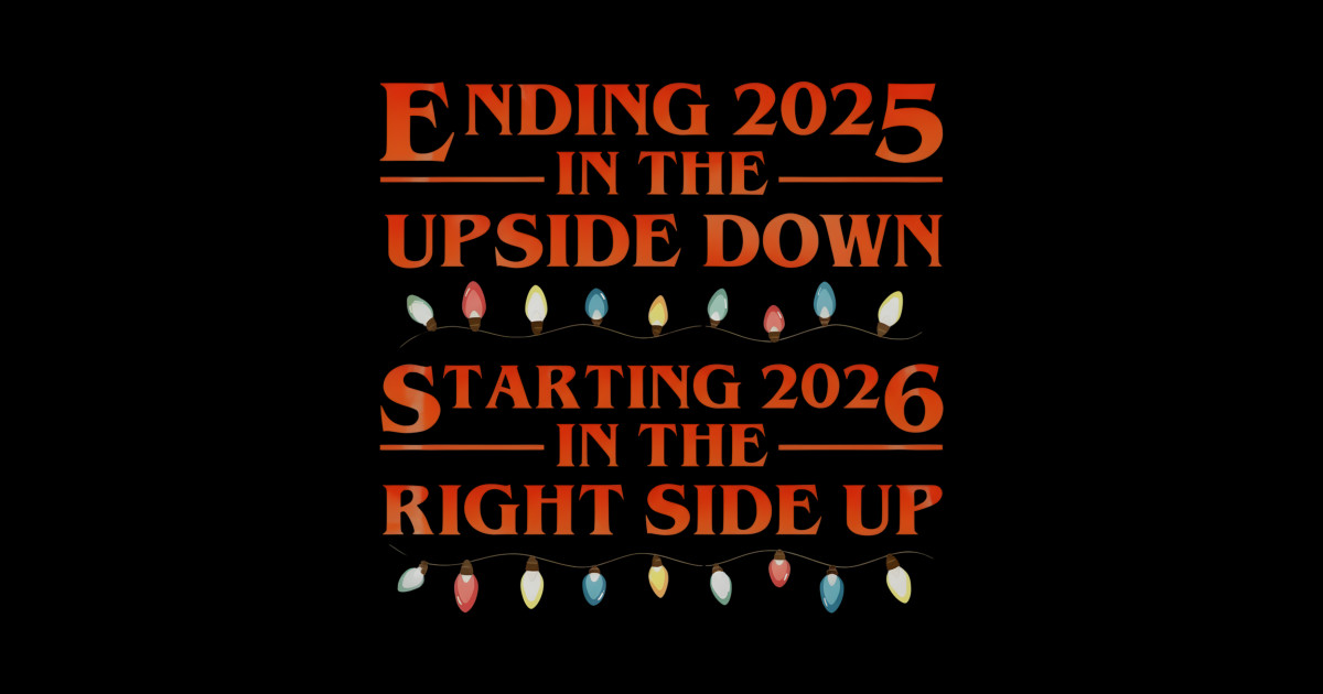 Stranger Things ending 2025 in the upside down starting in the 2026 ...