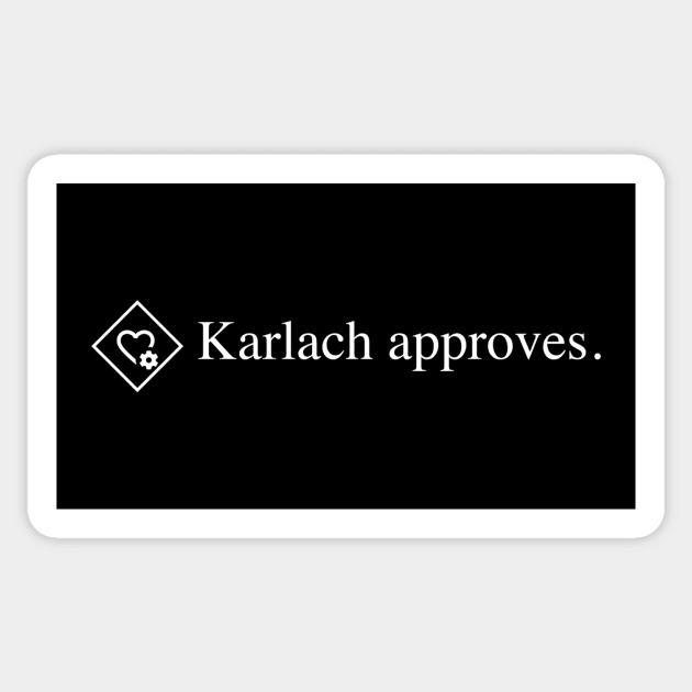 Karlach Approves - Baldurs Gate - Sticker | TeePublic