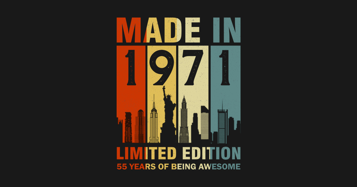 Made In 1971 Limited Edition - Made In 1971 Limited Edition - T-Shirt ...