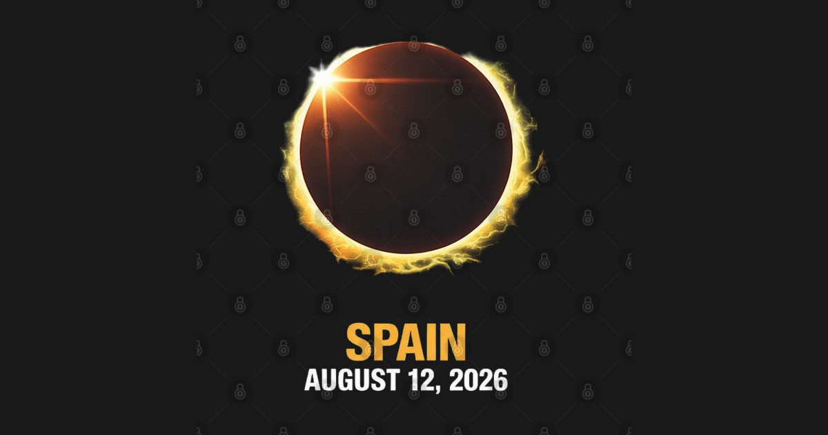Spain-Solar-Eclipse-2026 - Spain Solar Eclipse 2026 - T-Shirt | TeePublic