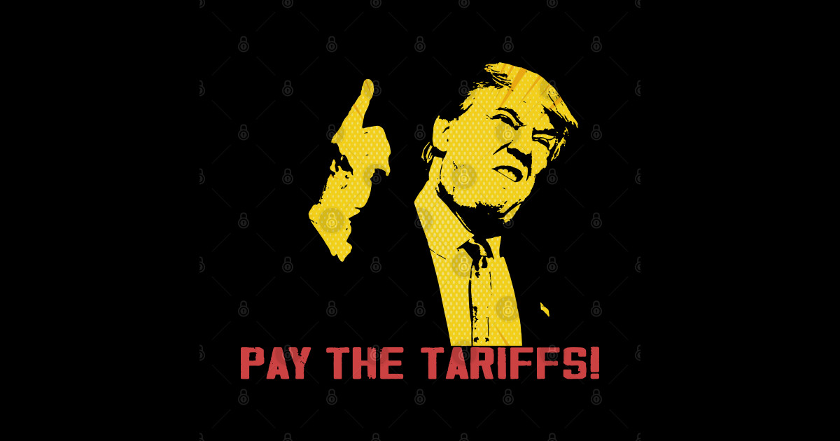 Pay The Tariffs - Anti Trump - Sticker | TeePublic