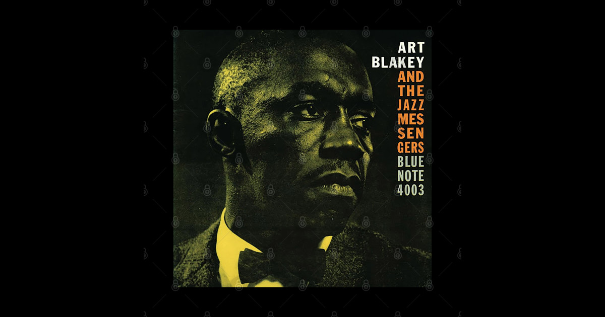 the message - Art Blakey - Sticker | TeePublic