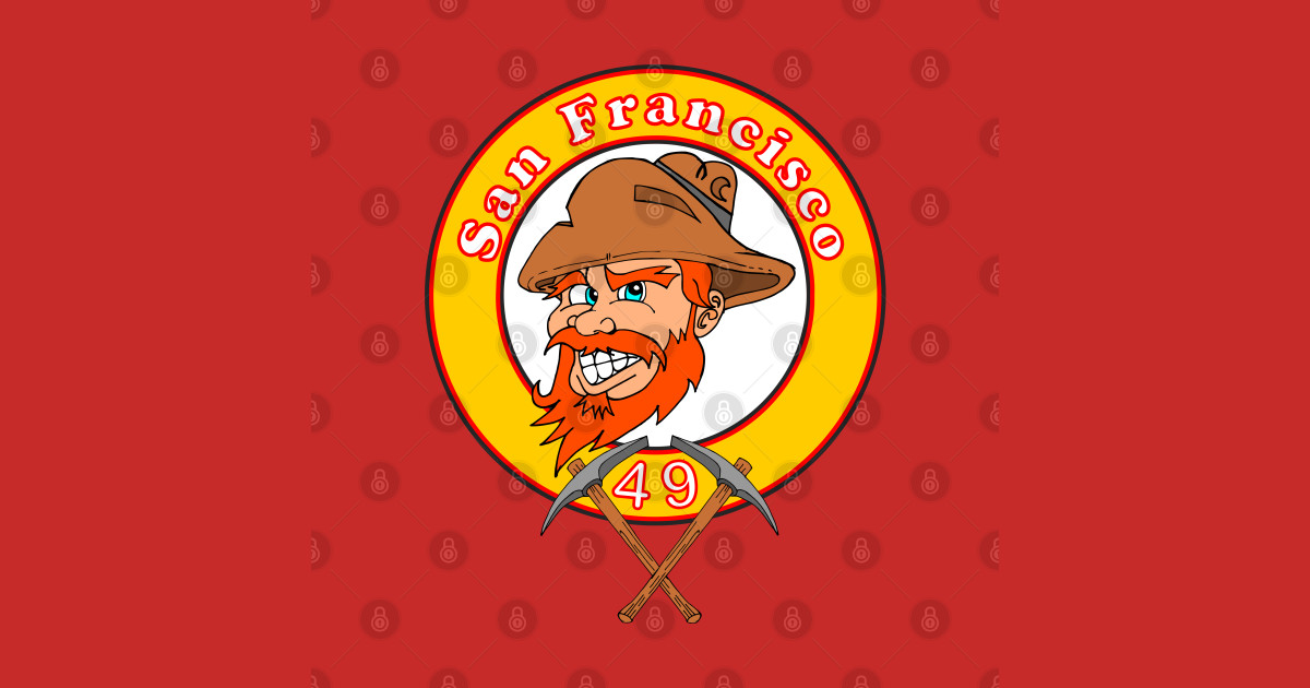 49'ers Sourdough Sam - Sourdough Sam 49ers - T-Shirt | TeePublic