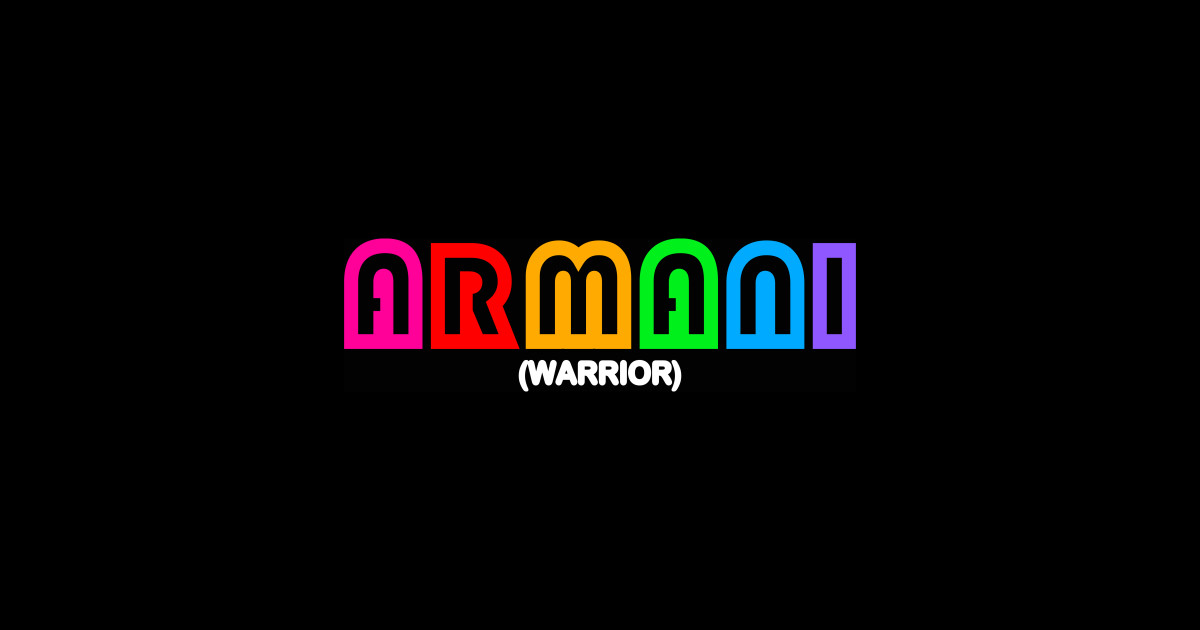 Armani - Warrior - Armani - Sticker | TeePublic