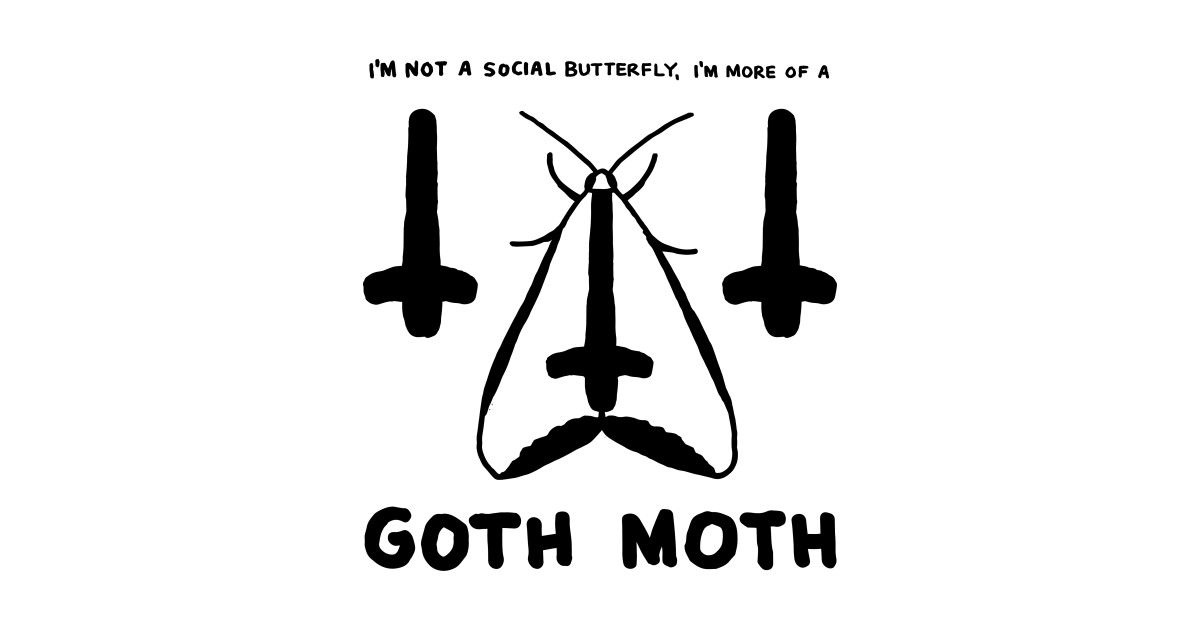 Goth Moth - Goth Moth - T-Shirt | TeePublic