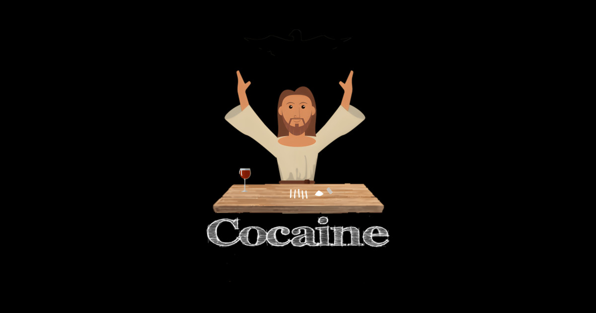 Cocaine Jesus Humor - Divine Comedy - Sticker | TeePublic