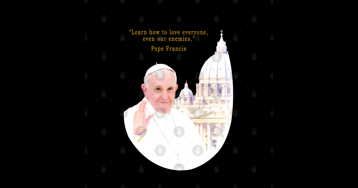 Pope Francis Blessing with Quote and Vatican City - Pope Francis ...