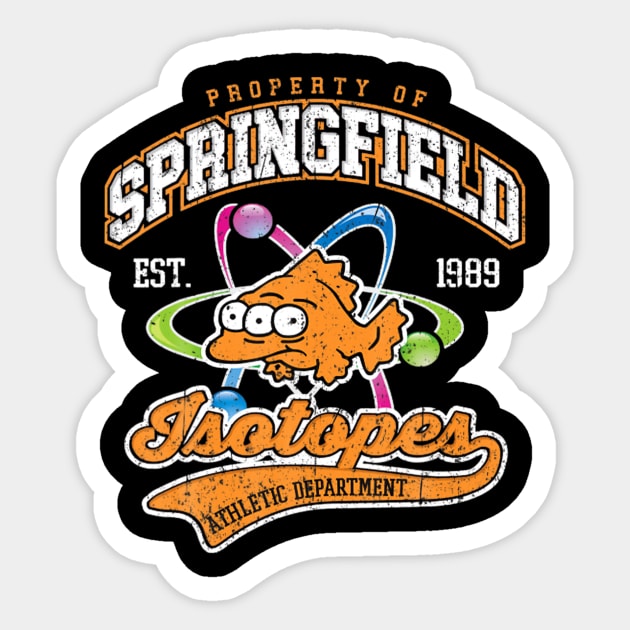 Vintage Property Of Springfield Isotopes - Happy Birthday - Sticker ...