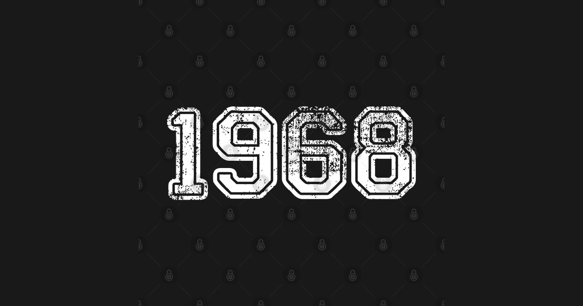 1968 - Vintage Years Logo Grunge Effect - 1968 - T-Shirt | TeePublic