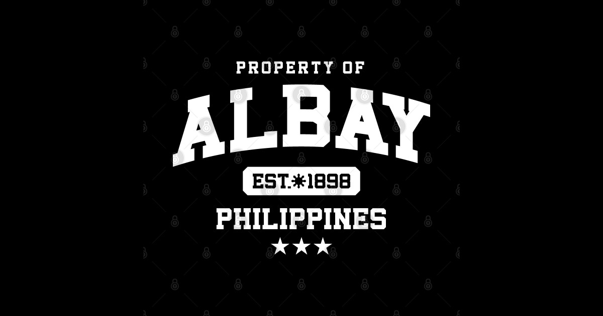 Albay - Property of the Philippines Shirt (White) - Pinoy - Sticker ...