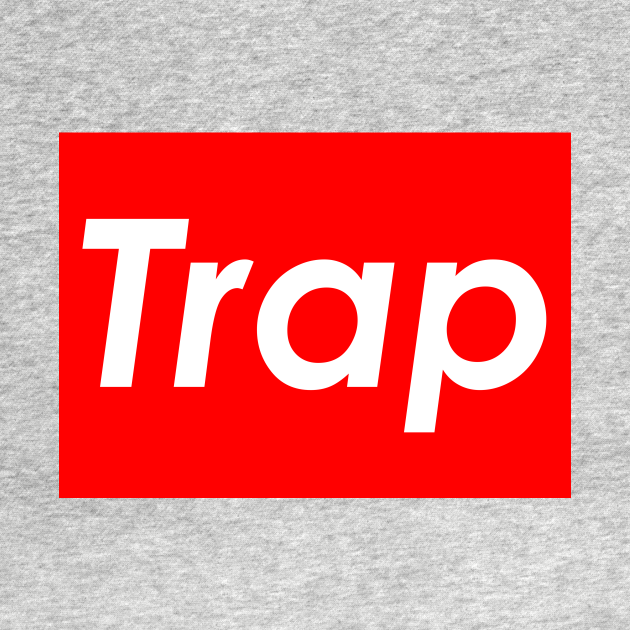Trap (Red) - Trap - T-Shirt | TeePublic