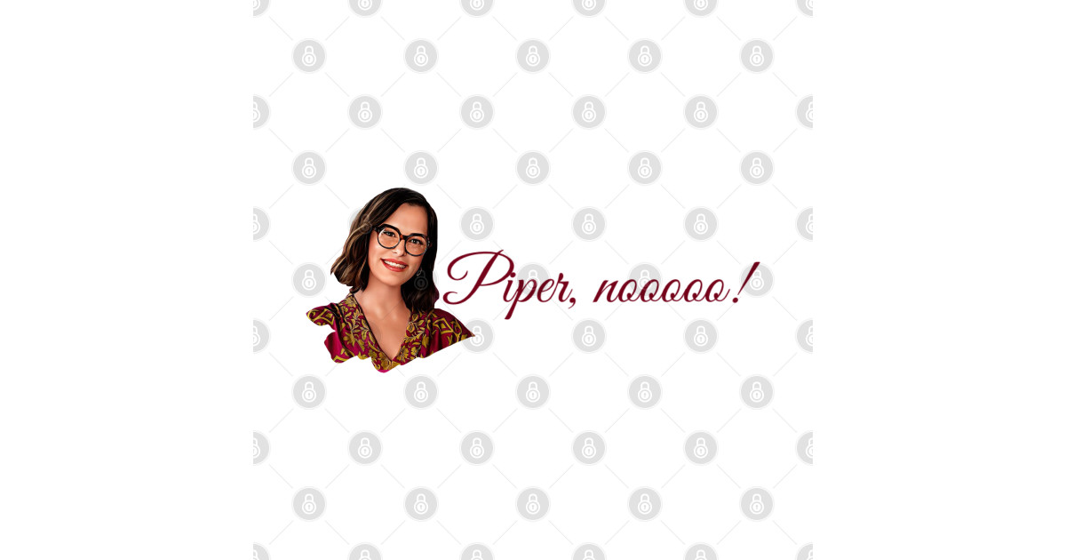 Piper nooooo! - Victoria White Lotus - Piper No - T-Shirt | TeePublic