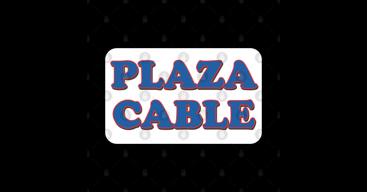 PLAZA CABLE - Seinfeld Fictional Company - Seinfeld - Sticker | TeePublic