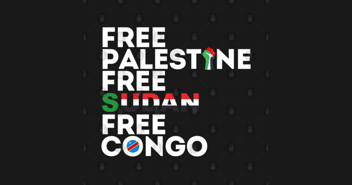 Free Palestine Free Sudan Free Congo - Free Palestine Free Sudan Free ...