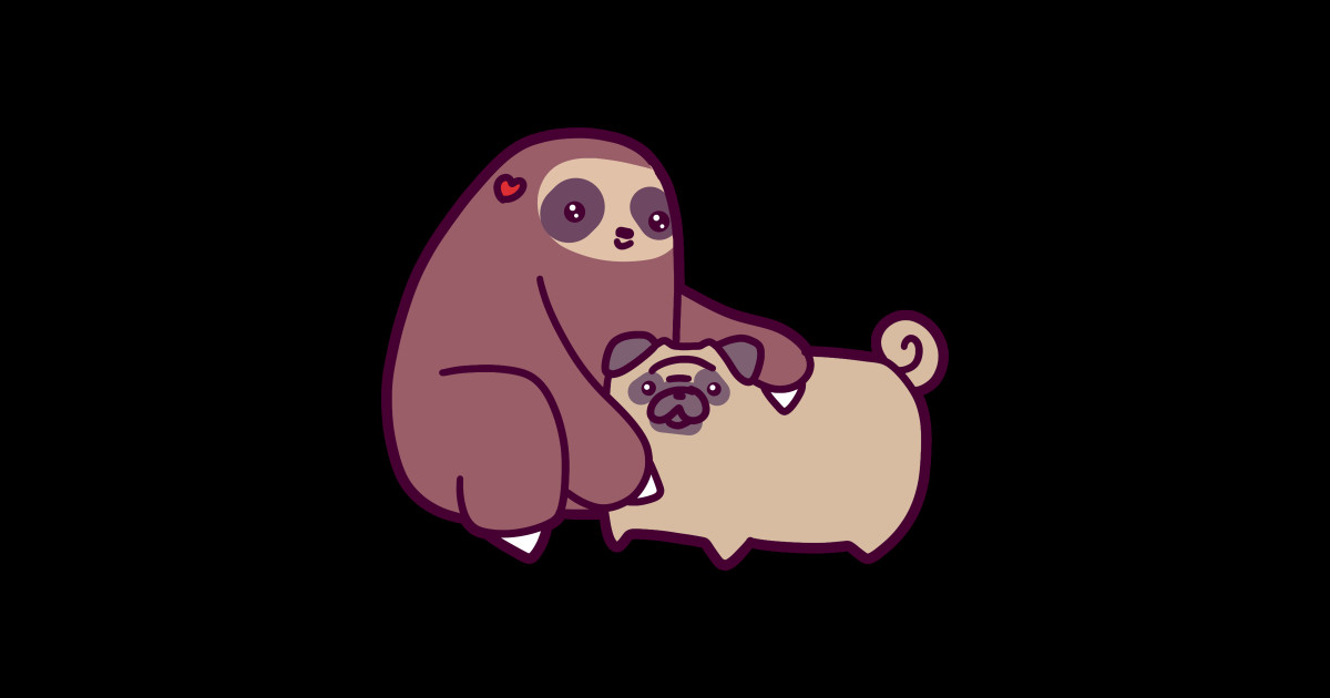 Sloth and Pug - Pug - Sticker | TeePublic