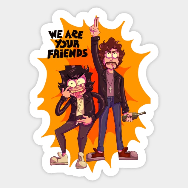 We Are Your Friends Justice - Justice Band - Sticker | TeePublic