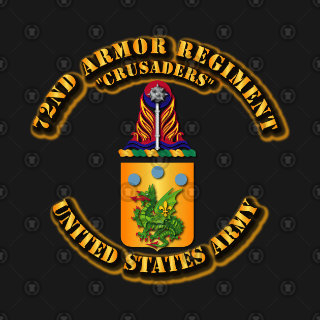 Army - COA - 72nd Armor Regiment - Army Coa 72nd Armor Regiment - Tank ...